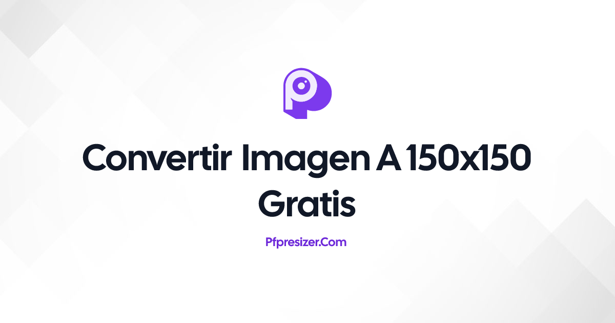 Convertir imagen a 150x150 gratis · PFP Resizer