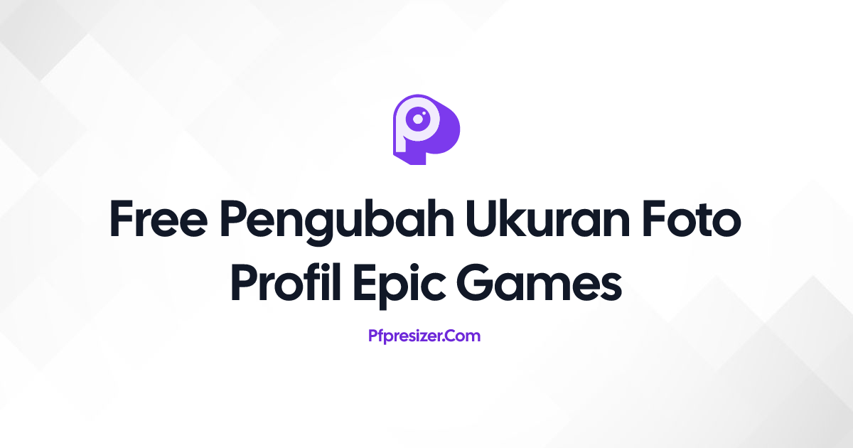 Pengubah Ukuran Foto Profil Epic Games · PFP Resizer