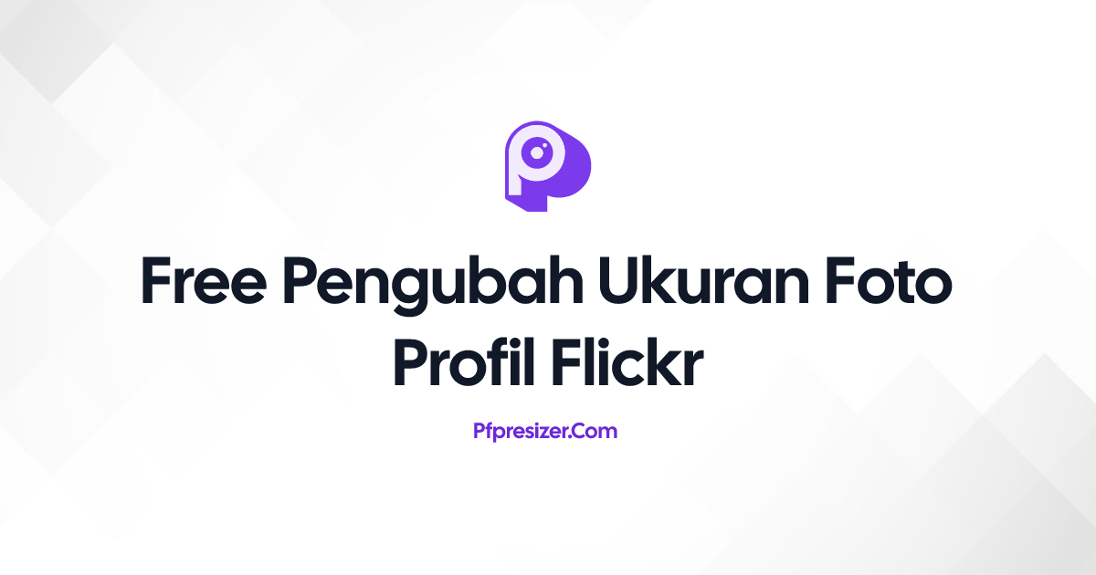 Pengubah Ukuran Foto Profil Flickr · PFP Resizer