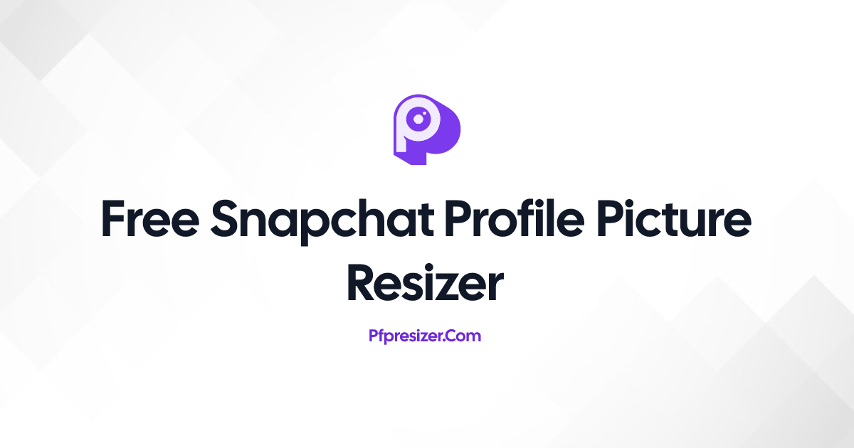 Snapchat Profile Picture Resizer · PFP Resizer
